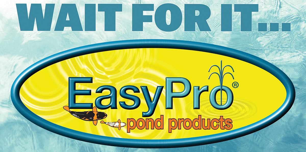 New Products From EasyPro on the Horizon - POND Trade Magazine